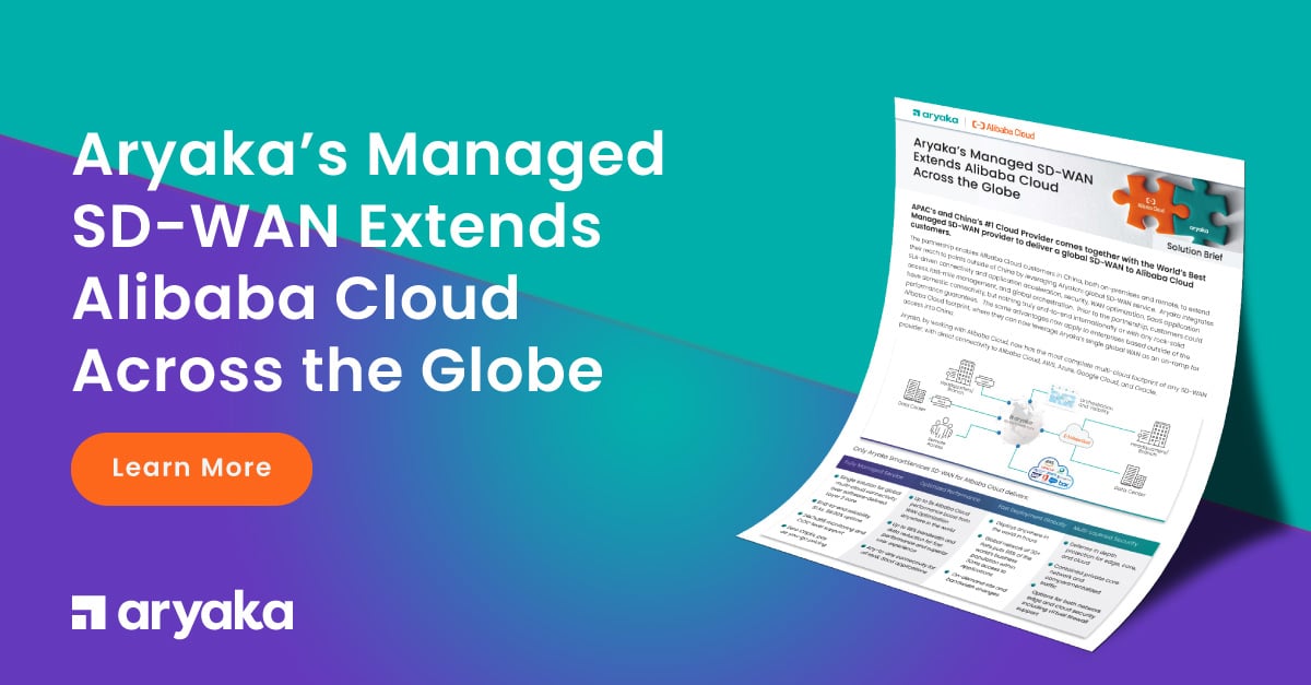 Aryaka's Managed SD-WAN Extends Alibaba Cloud Globally
