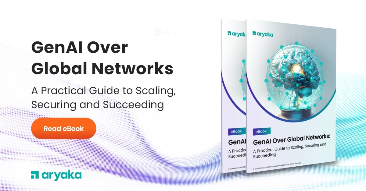 GenAI Over Global Networks: A Practical Guide To Scaling, Securing, And ...